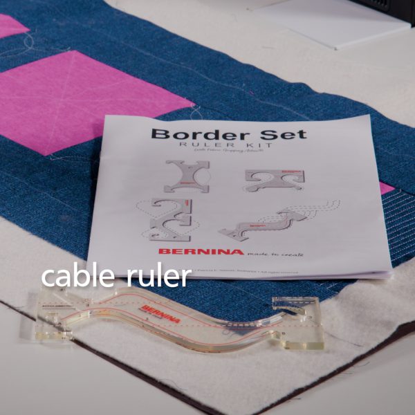 Rulerwork: BERNINA Cable Ruler - WeAllSew